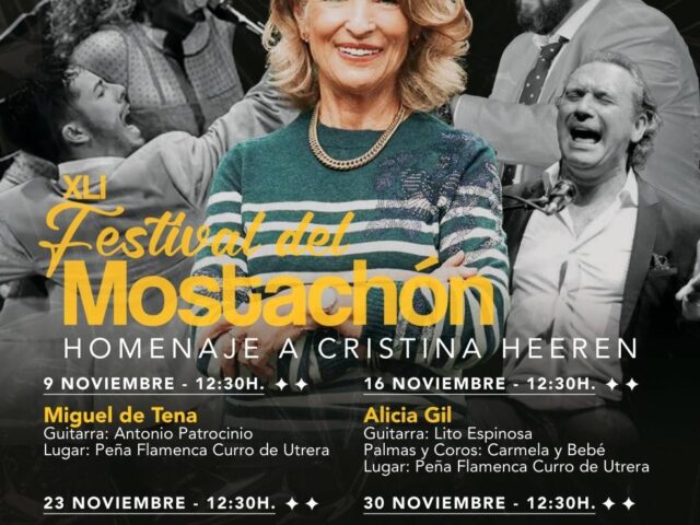 XLI Festival del Mostachón dedicado a Cristina Heeren – Vida Flamenca